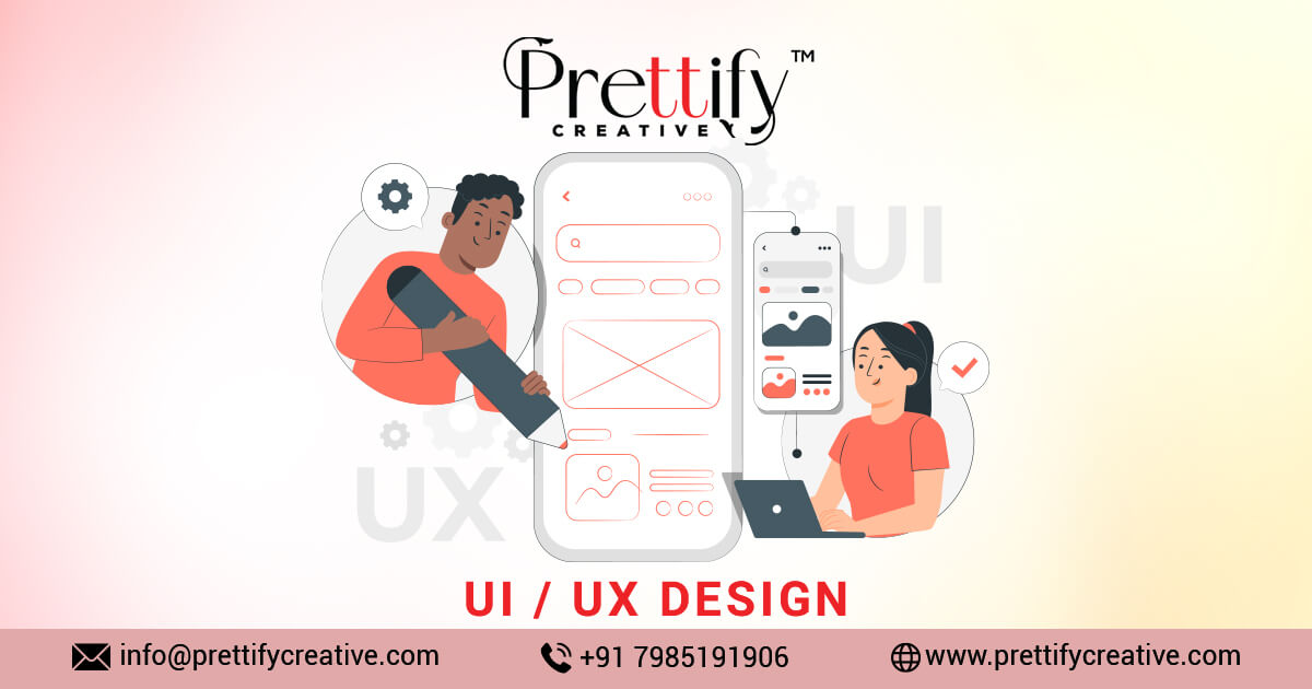 Leading UI/UX Design Services in India | Prettify Creative