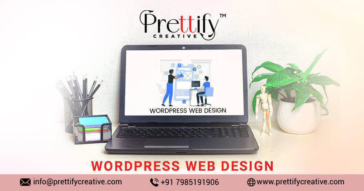 Best WordPress Web Design Services India | Prettify Creative